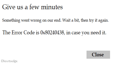 How to Fix Update and Store Error 0x80240438 on Windows 11/10