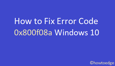 [Solved] Windows 10 Update Error Code 0x8007371c - Howtoedge