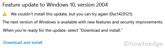 Fix Windows 10 Feature Update Fails On Error Code 0xc1420121