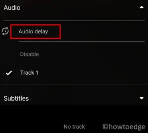 How do I sync Audio and Video in VLC Media Player