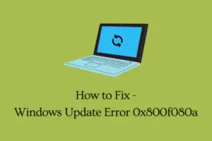 [Solved] Windows 10 Update Error 0x800703F1 - Howtoedge